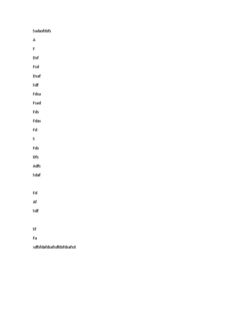 Sadasfdsfs A F DSF FSD Dsaf SDF Fdsa Fsad Fds Fdas FD S Fds Dfs Adfs ...