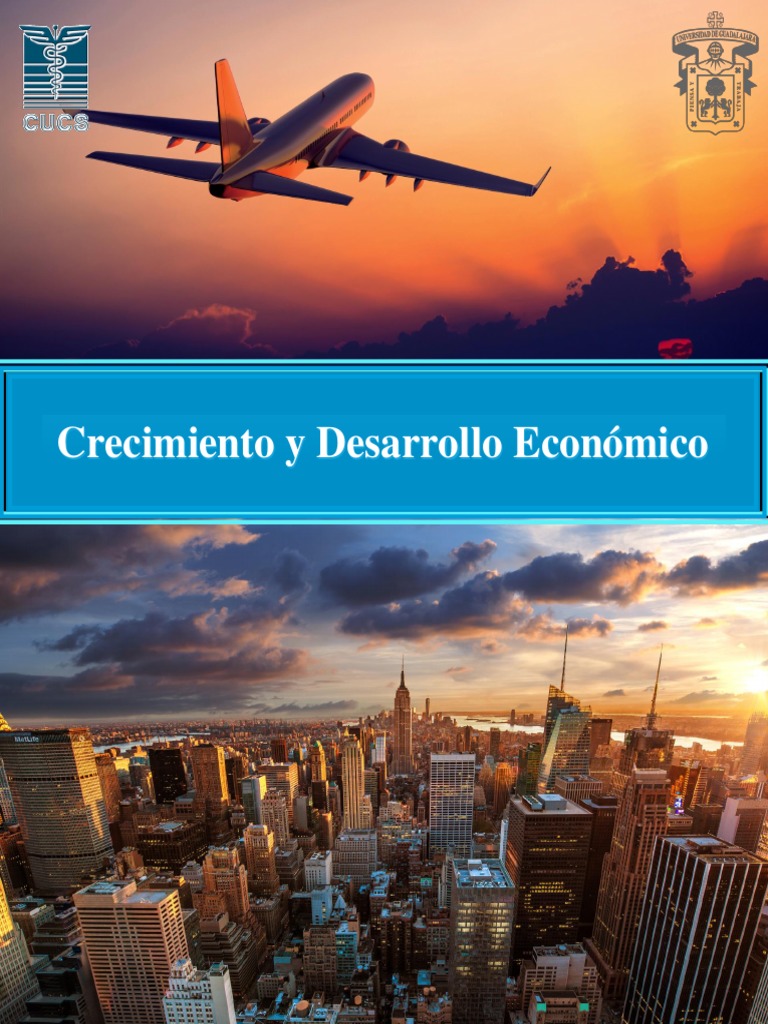 Crecimiento y Desarrollo Economico | PDF | Crecimiento económico | Producto Interno Bruto