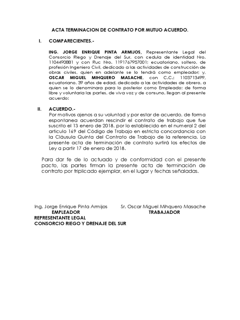 Acta Terminacion De Contrato Por Mutuo Acuerdo. I. Comparecientes.
