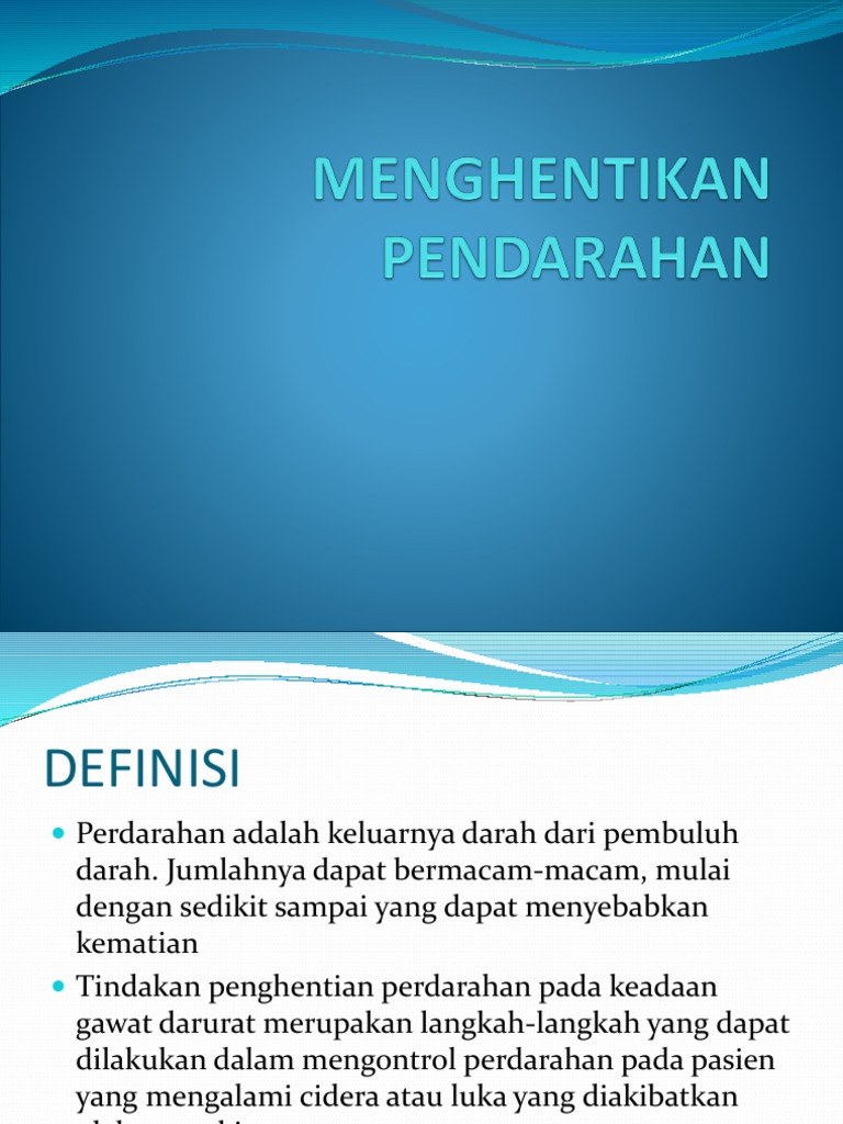 Menghentikan Pendarahan | PDF