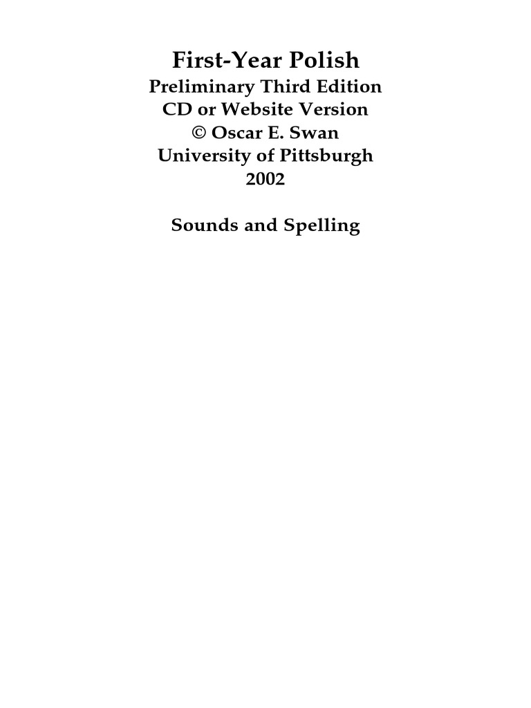 First-Year Polish - Sounds and Spellings | PDF | Consonant | Syllable