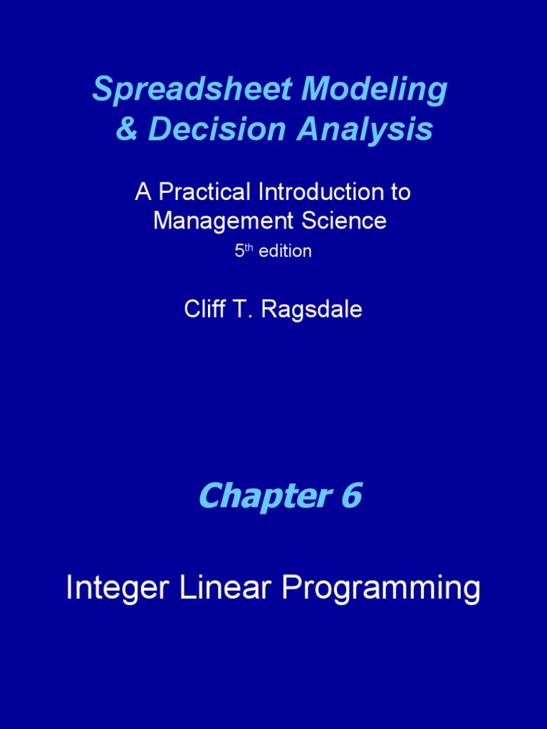 Spreadsheet Modeling & Decision Analysis: A Practical Introduction To ...