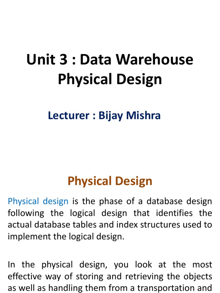 Unit 3 - Data Warehouse Physical Design | PDF | Database Index | Relational Database