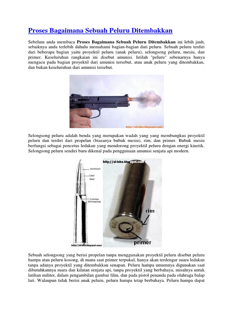 Proses Bagaimana Sebuah Peluru Ditembakkan | PDF