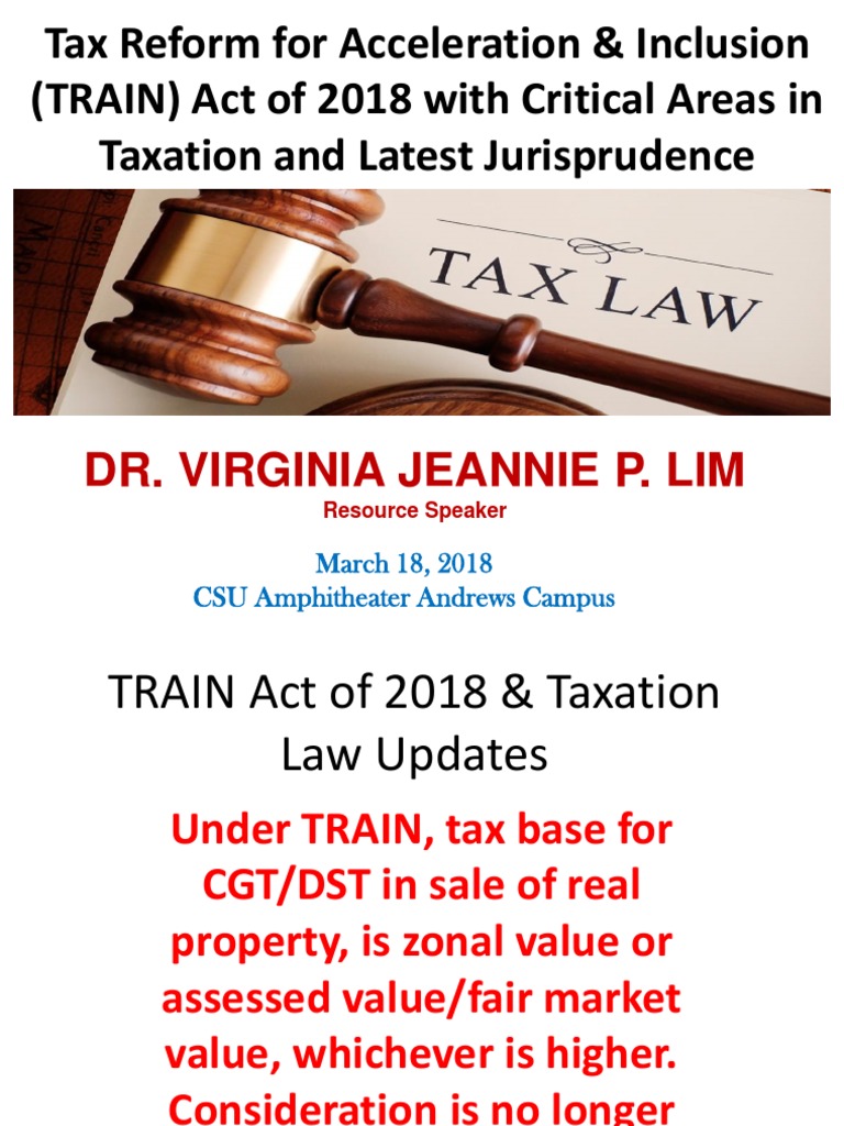 TRAIN Act of 2018 & Taxation Law Updates | PDF | Estate Tax In The ...