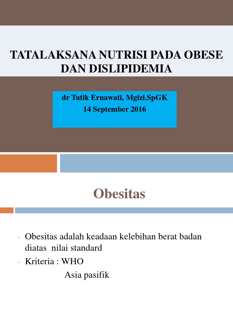 14-9-16. Tatalaksana Nutrisi Pada Obesitas Dan Dislipidemia | PDF ...
