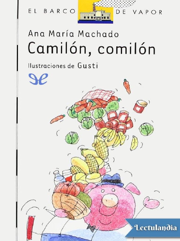 Camilón, el comilón generoso | PDF | Alimentos | Ocio