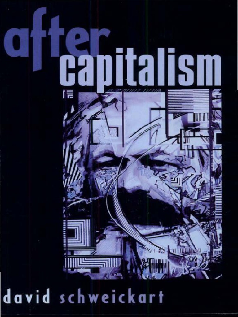 After Capitalism New Critical Theory | PDF | Capitalism | Socialism