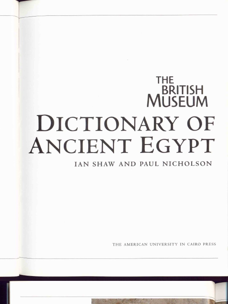 The British Museum Dictionary of Ancient Egypt | PDF