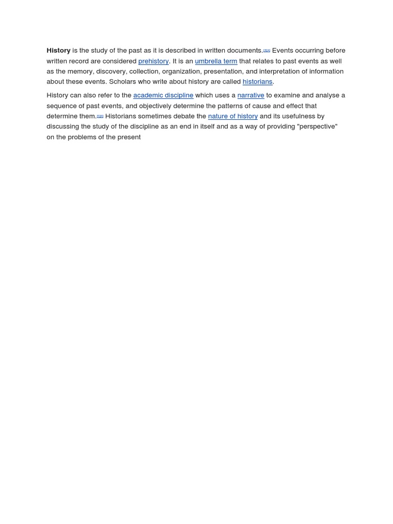 History Is The Study of The Past As It Is Described in Written ...