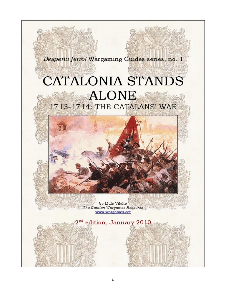 Catalonia Stands Alone: 1713-1714: THE CATALANS' WAR | PDF | Cavalry | Blue