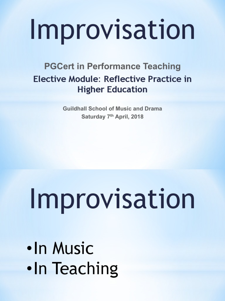 Improvisational Mindset Slides | PDF | Improvisation | Teachers