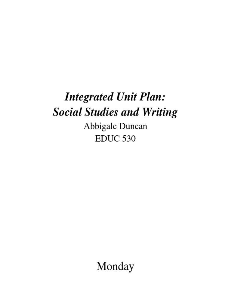 Final Integrated Unit Plan | PDF | Educational Assessment | Narrative