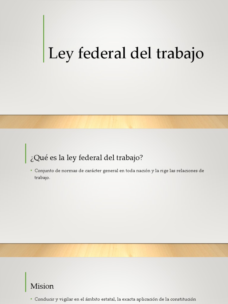 Ley Federal Del Trabajo | PDF | Derecho laboral | Esfera pública