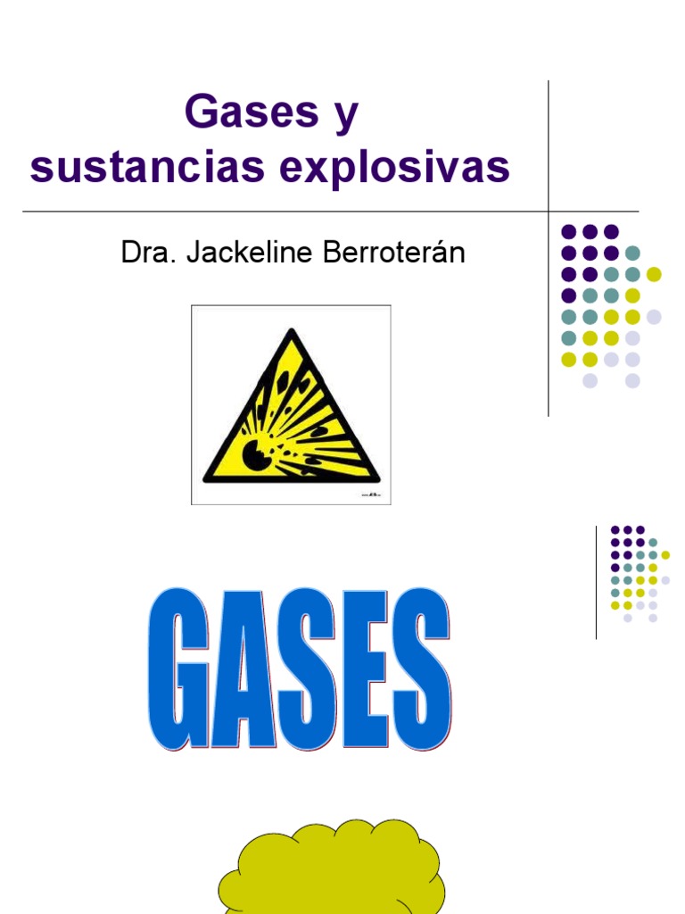 Gases y Sustancias Explosivas | PDF | Naturaleza | Sustancias químicas