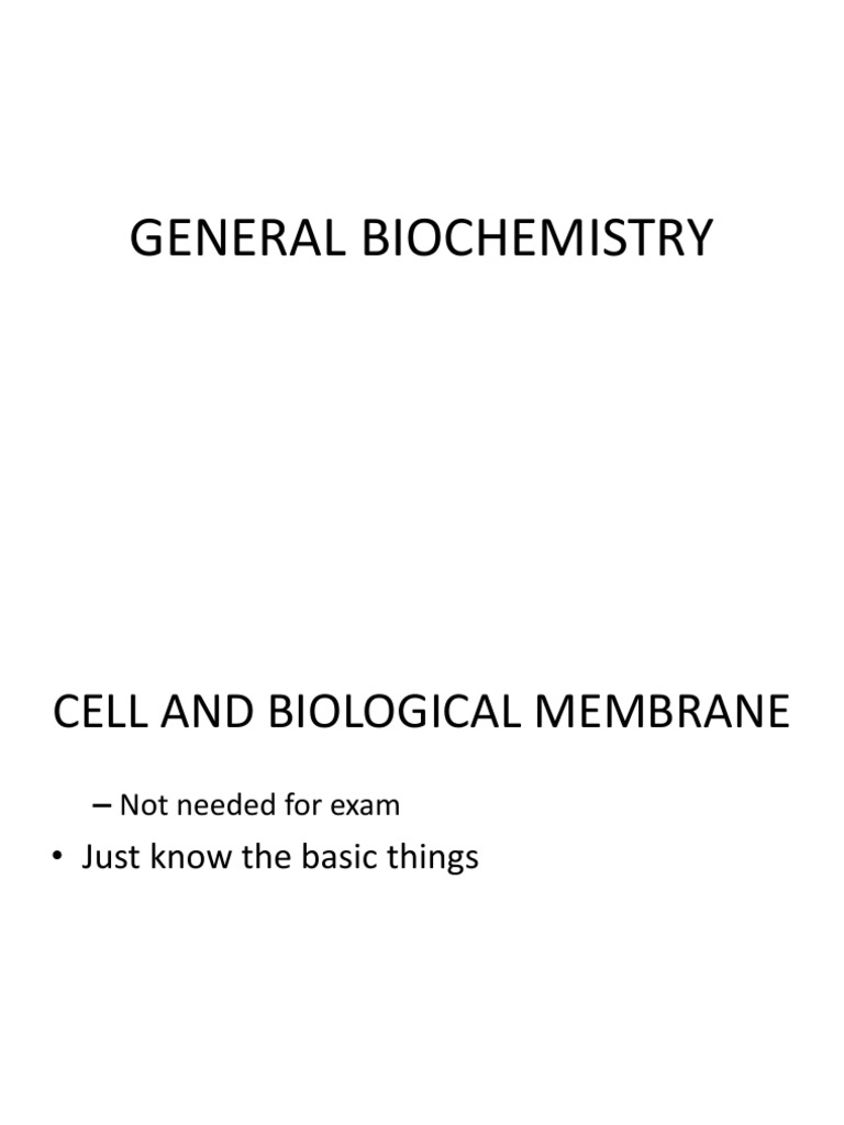 General Biochemistry