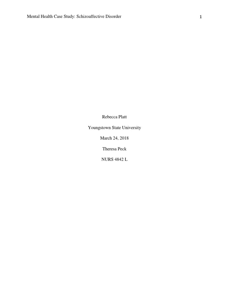 Mental Health Case Study: Schizoaffective Disorder 1 | PDF | Mental ...