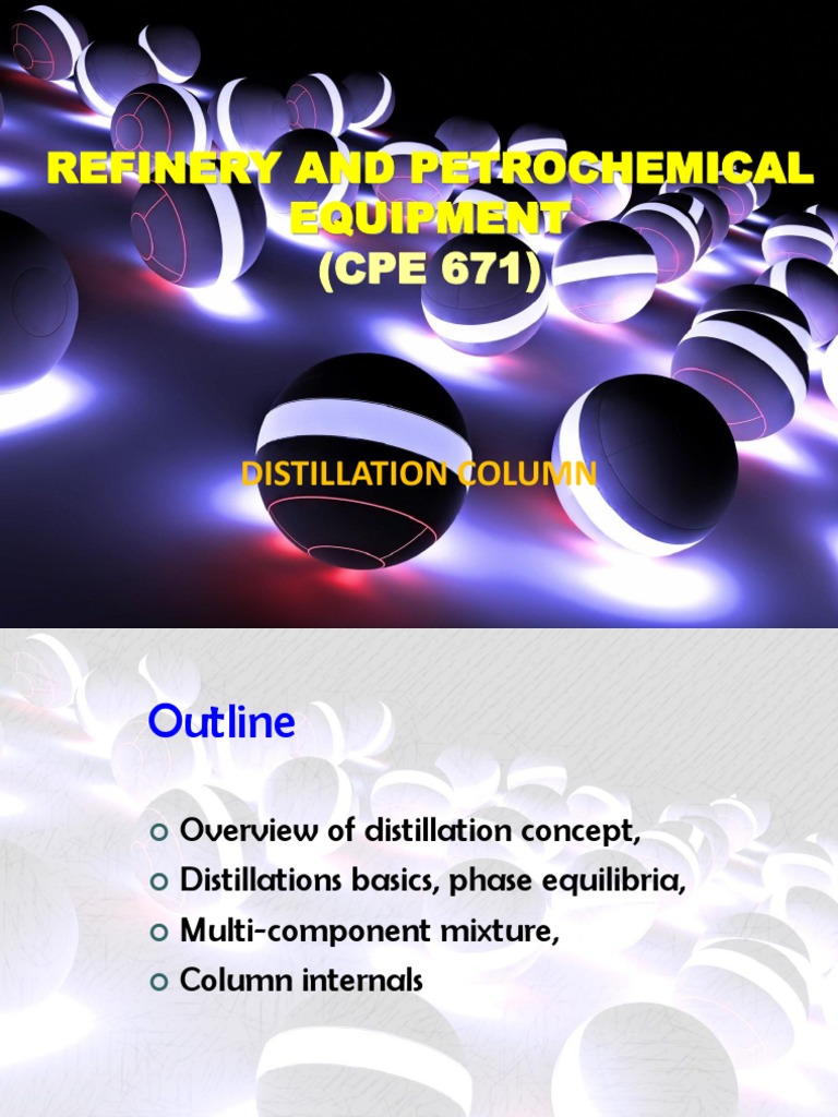Refinery and Petrochemical Equipment: Distillation Column | PDF ...