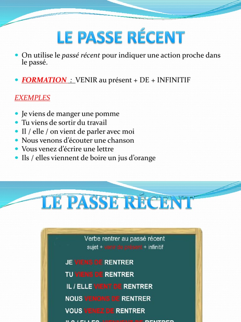 Passe Recent, Présent Progressif, Futur Proche. | PDF