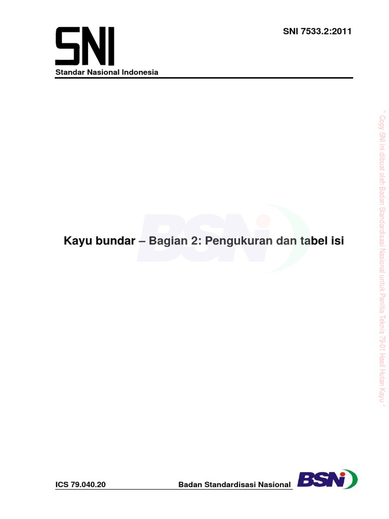SNI 7533.2-2011 - Kayu Bundar Bagian 2 Pengukuran Dan Tabel Isi | PDF