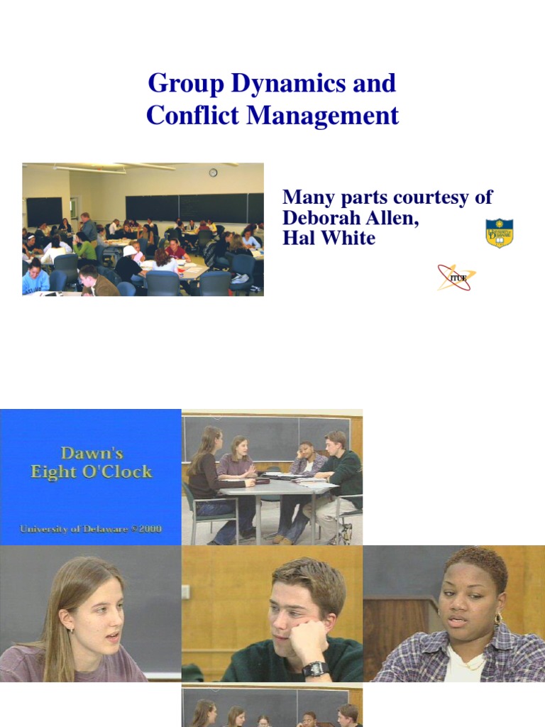 Group Dynamics and Conflict Management: Many Parts Courtesy of Deborah ...