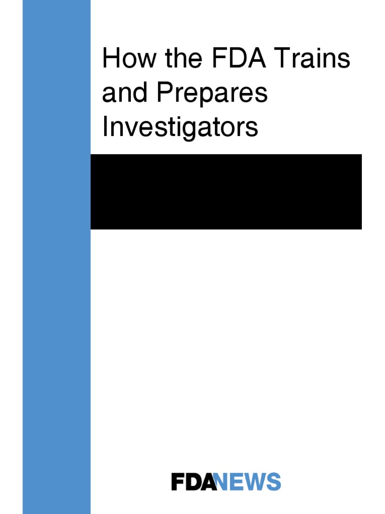 Ebook How The FDA Trains and Prepares Investigators | PDF | Food And ...