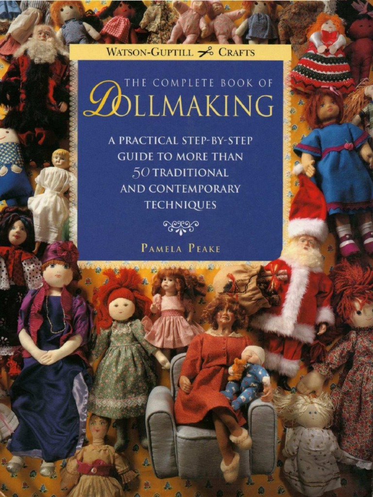 The Complete Book of Dollmaking PDF | PDF