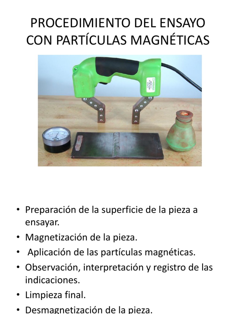 Procedimiento Del Ensayo Con Partículas Magnéticas | PDF