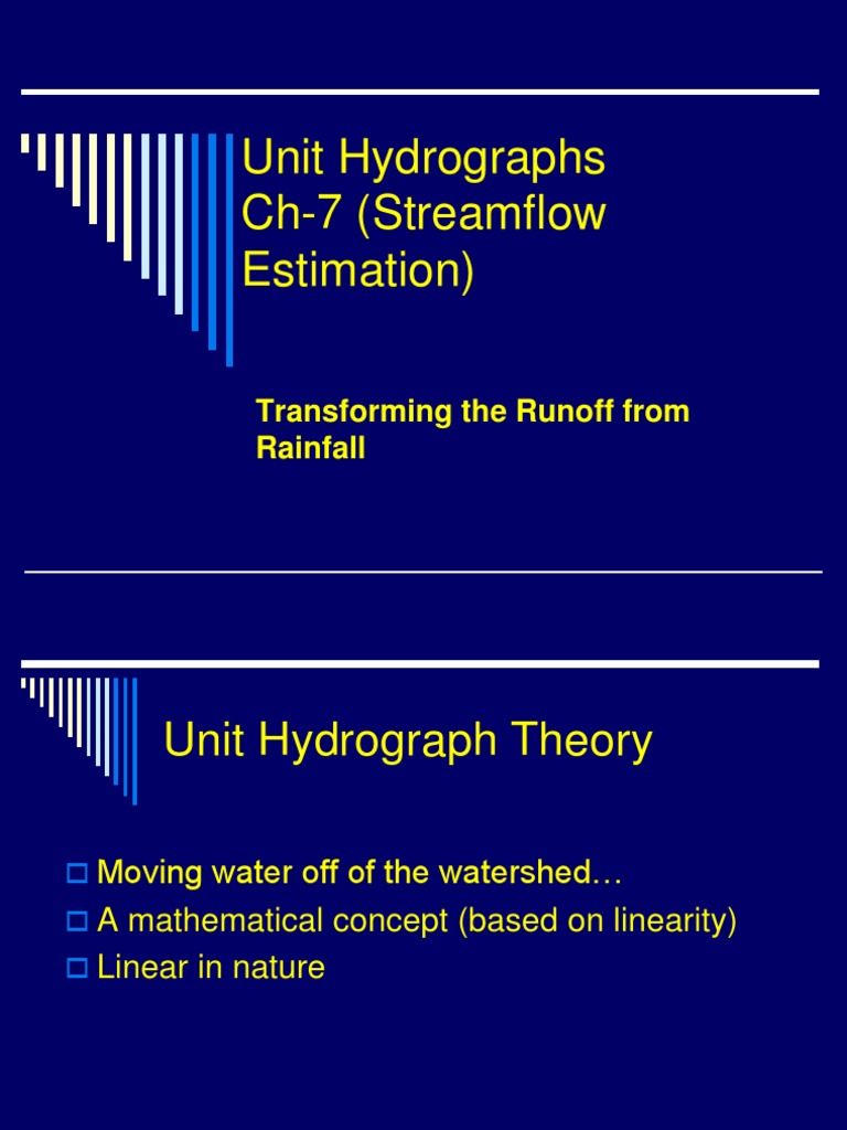Unit Hydrographs Ch-7 (Streamflow Estimation) : Transforming The Runoff From Rainfall | PDF ...