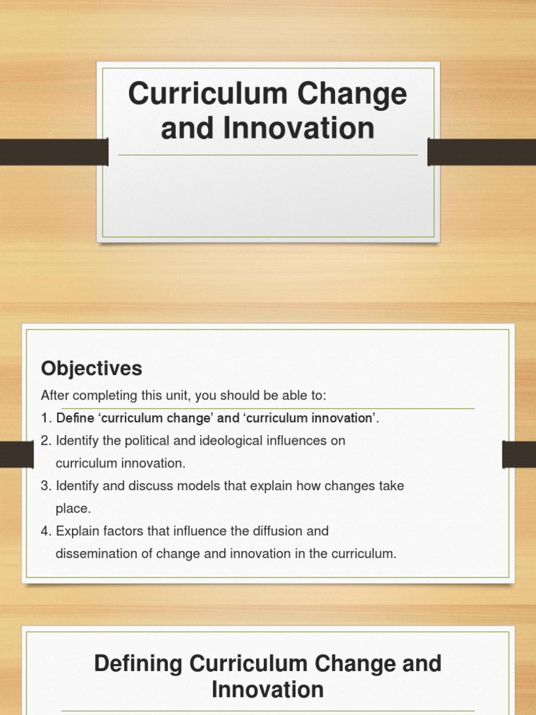 Curriculum Change and Innovation Models | PDF | Innovation | Curriculum