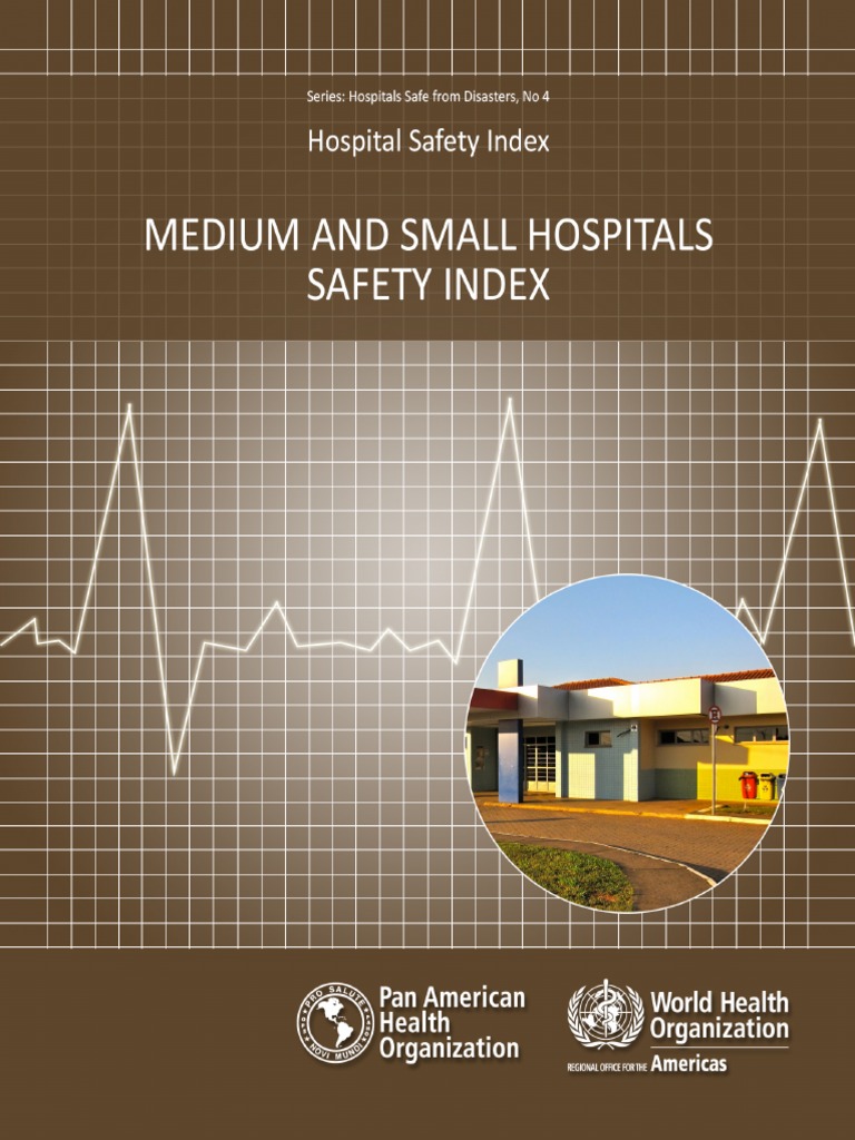 PAHO - Medium and Small Hospitals - Safety Index | PDF | Hazards ...
