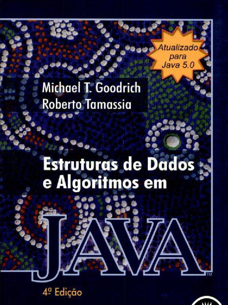 Livro Estrutura de Dados e Algoritmos em Java | PDF Livro Estrutura de Dados e Algoritmos em Java | PDF