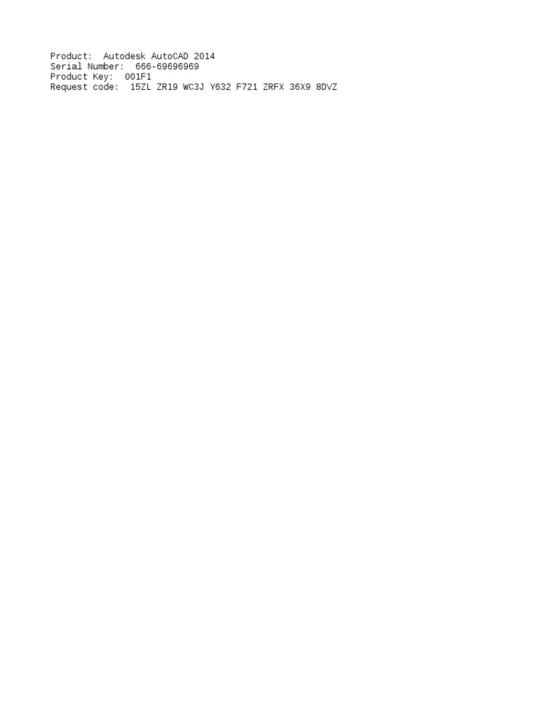 Product: Autodesk Autocad 2014 Serial Number: 666-69696969 Product Key ...