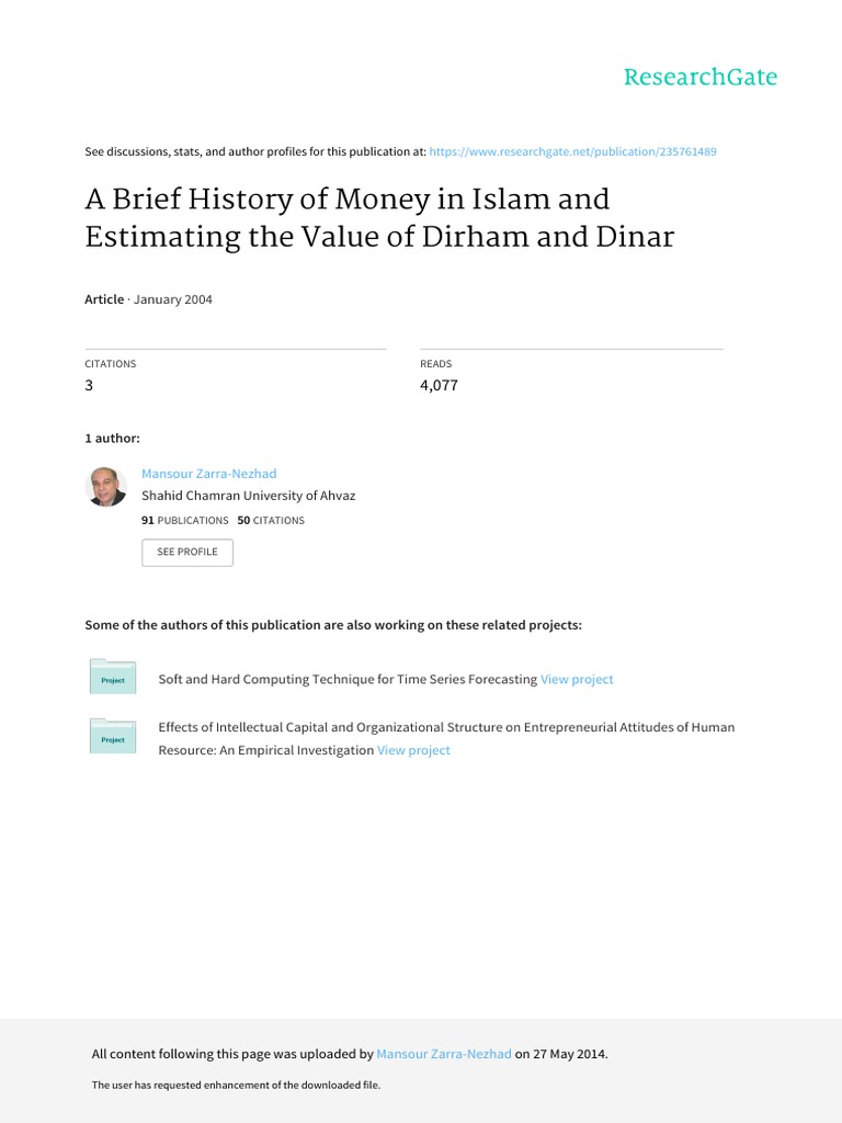 A Brief History of Money in Islam and Estimating The Value of Dirham ...