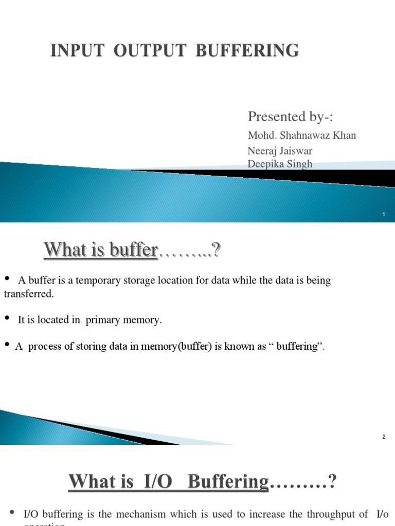 Input Output Buffering of Operating Dystem | PDF