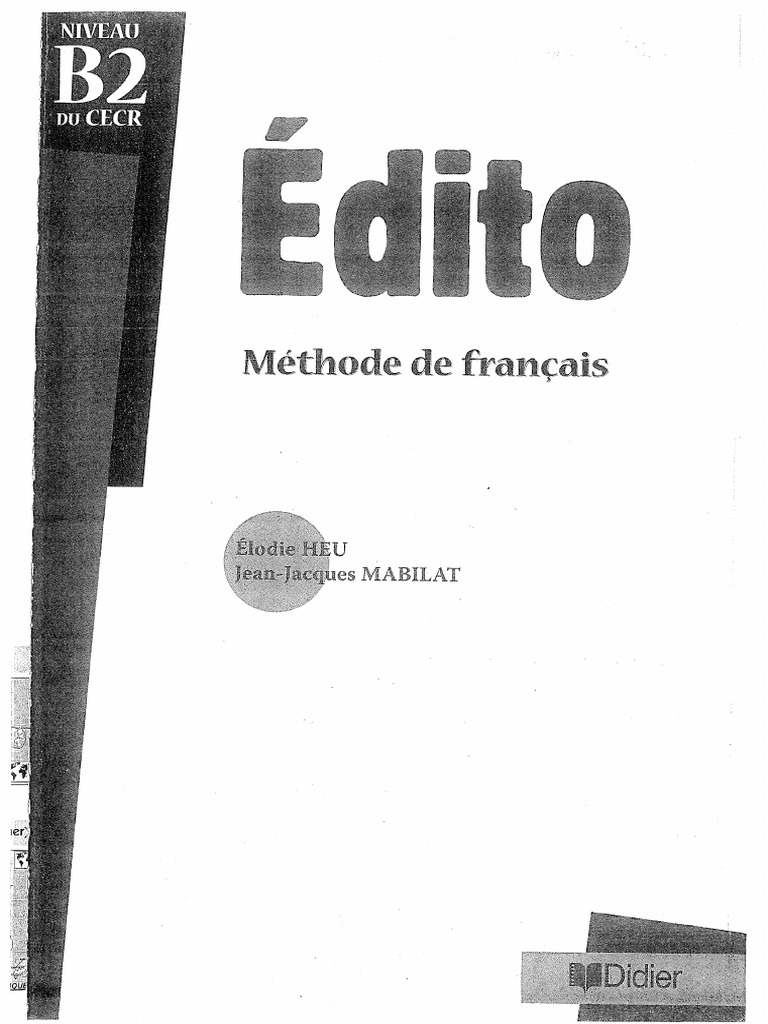 Edito B2. Methode de Francais