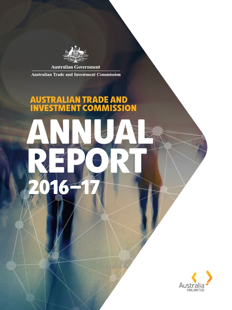 2016 17 Austrade Annual Report | PDF | Australia | Business