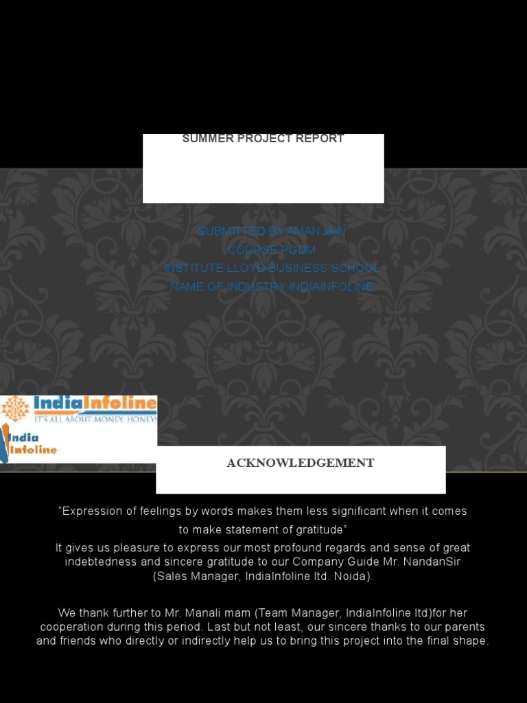 Summer Project Report: Submitted By:Amanjain Course:Pgdm Institute ...