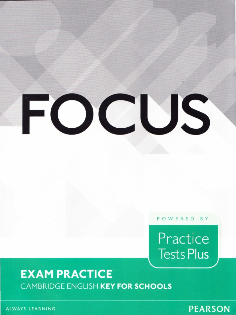 Key For Schools Focus Exam Practice | PDF | Linguistics | Cognition