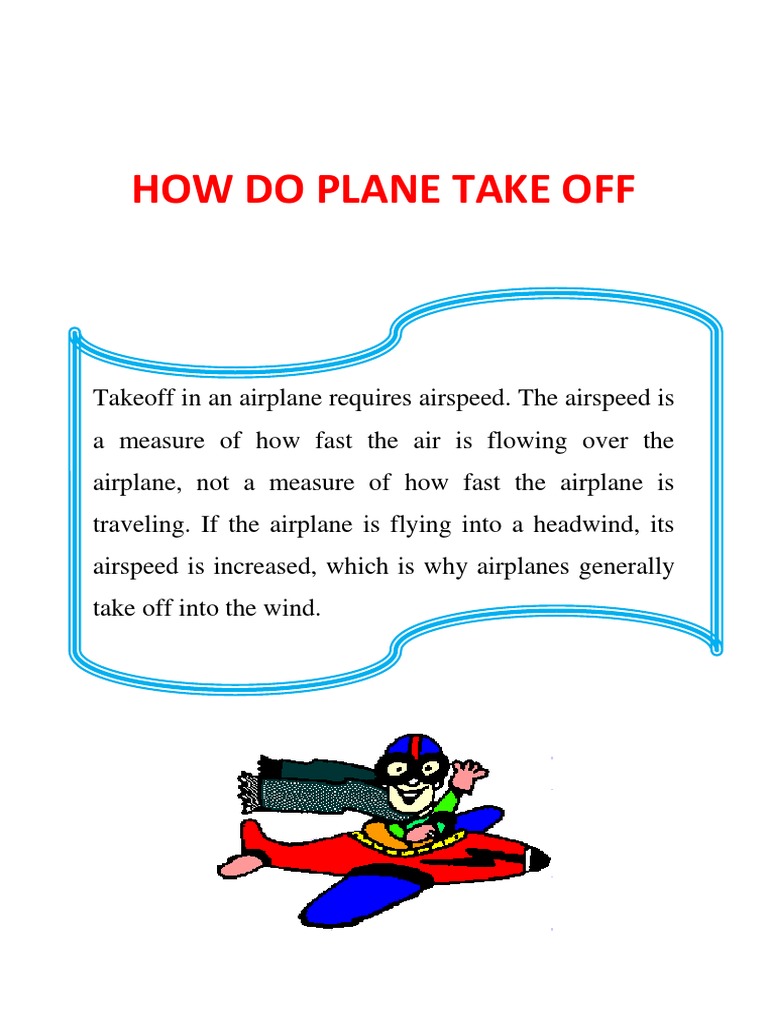 How Planes Take Off and Stay Airborne | PDF | Airplane | Takeoff