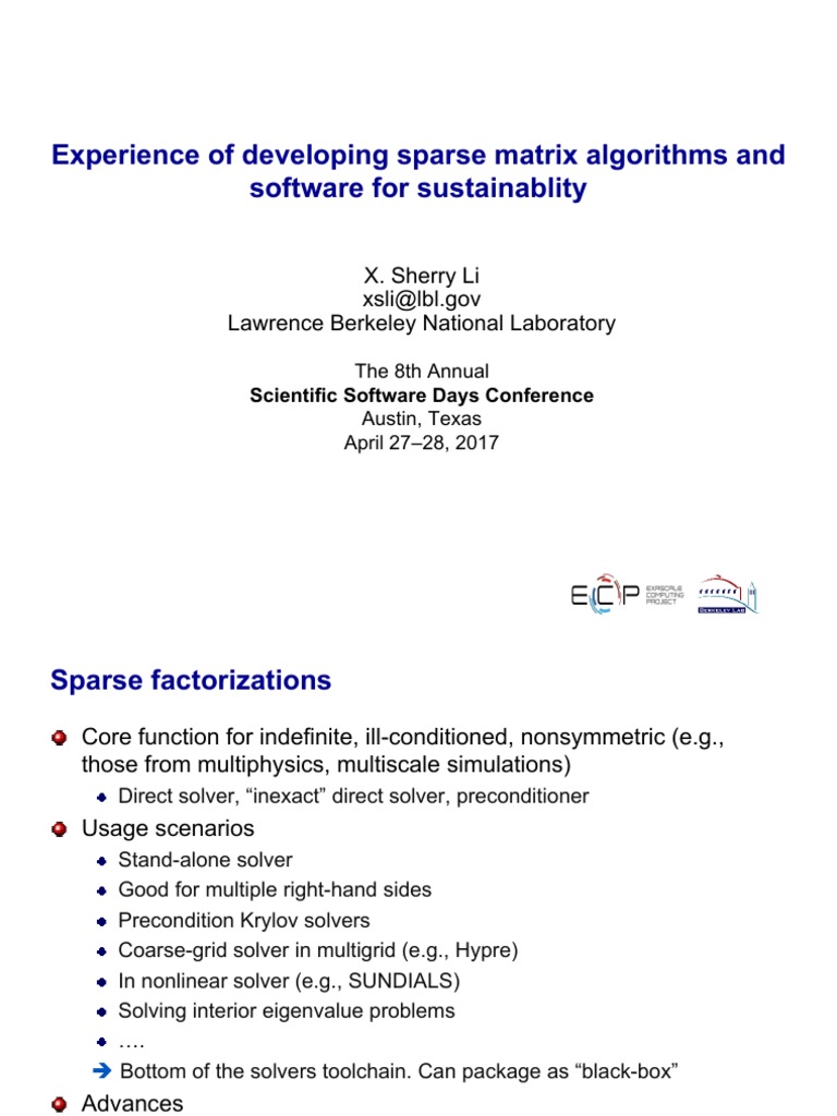 Developing Sparse Matrix Algorithms and Software for Sustainability: Experience with the SuperLU ...
