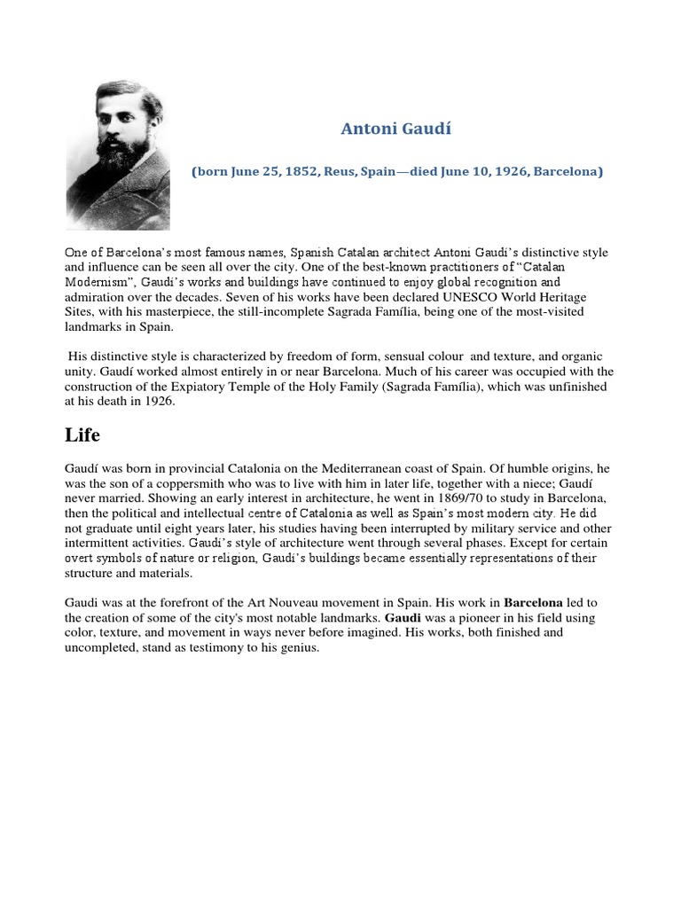 Antoni Gaudí: (Born June 25, 1852, Reus, Spain-Died June 10, 1926 ...