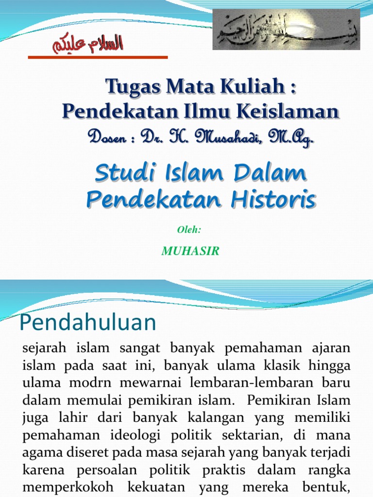 Studi Islam Dalam Pendekatan Historis | PDF | Agama & Spiritualitas
