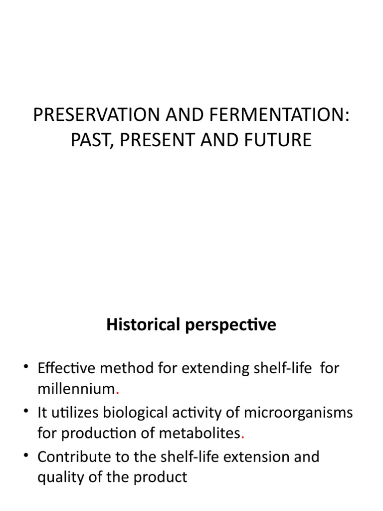 Preservation and Fermentation | PDF | Fermentation | Food Preservation