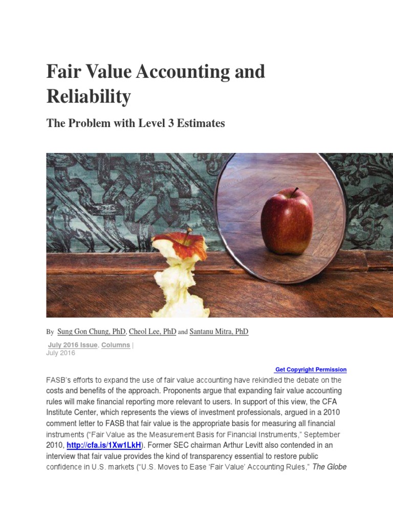 Fair Value Accounting and Reliability - The Problem With Level 3 ...