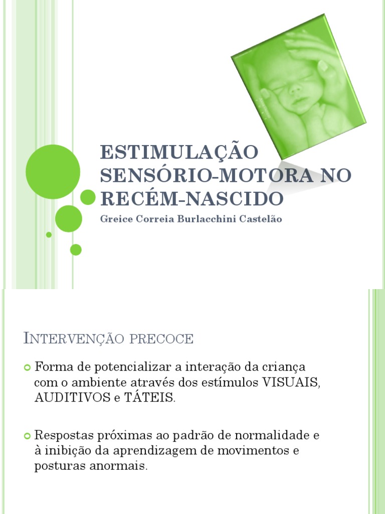 4 Estimulação Sensório-Motora No Recém-Nascido | PDF | Estímulo ...