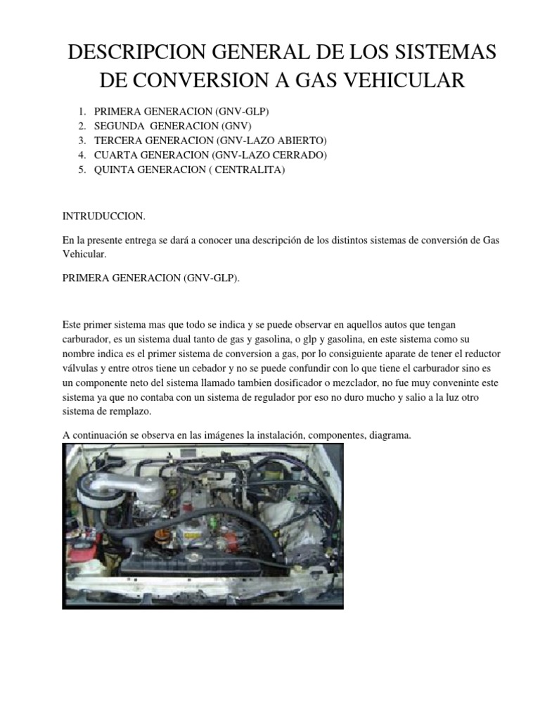 Descripcion General de Los Sistemas de Conversion A Gas Vehicular ...