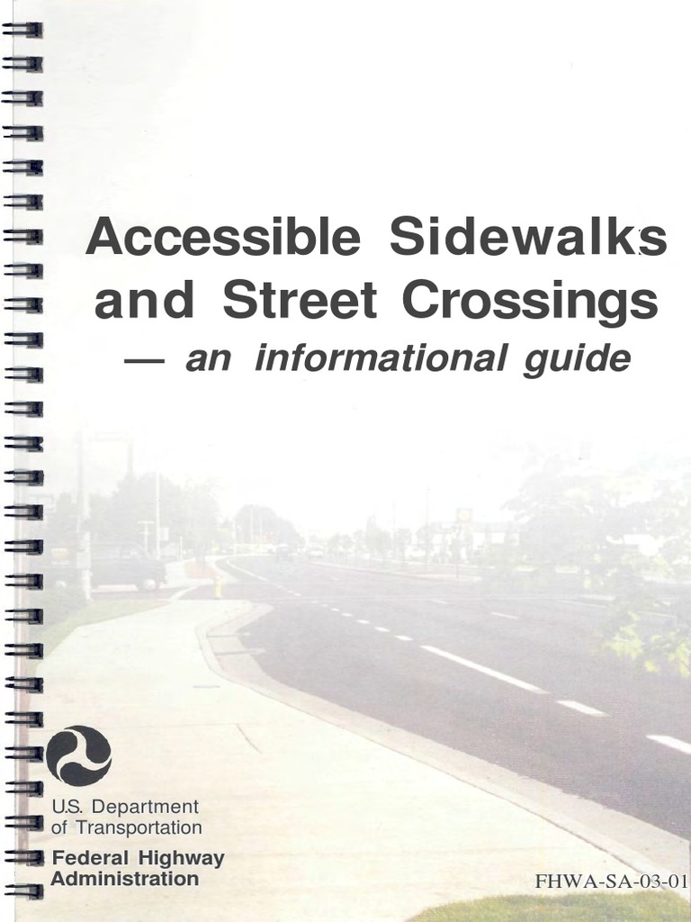 Accessible Sidewalks and Street Crossings: - An Informational Guide ...