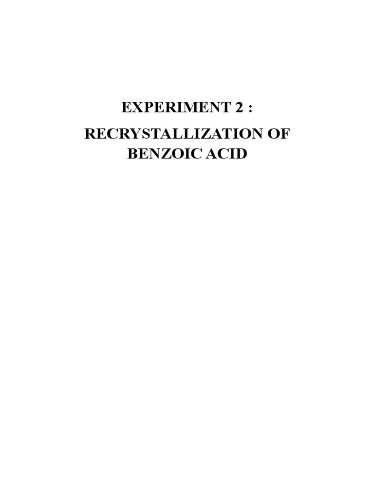 Experiment 2: Recrystallization of Benzoic Acid | Download Free PDF | Filtration | Solution
