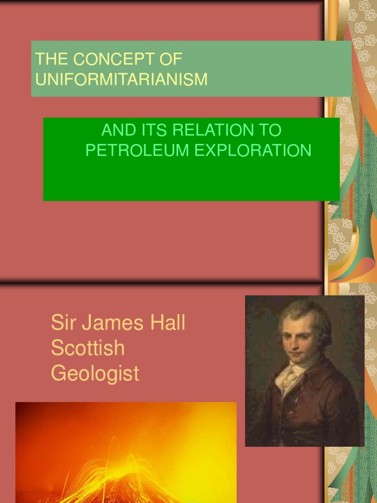 The Concept of Uniformitarianism: and Its Relation To Petroleum ...